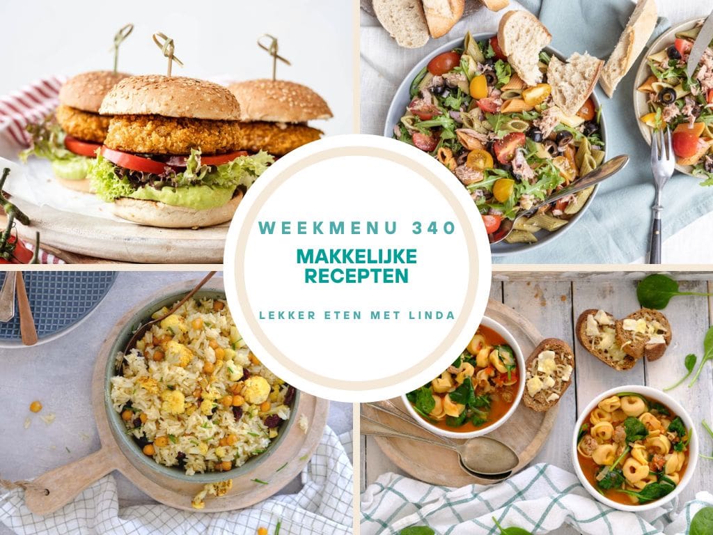 Weekmenu makkelijke recepten 325 - Lekker eten met Linda
